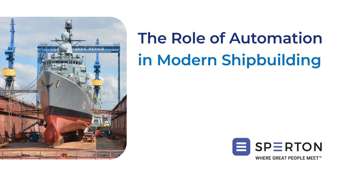 How Automation is Transforming Shipbuilding