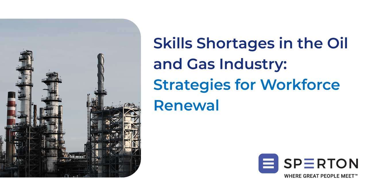 Plugging the Skills Gap: Workforce Renewal in Oil & Gas